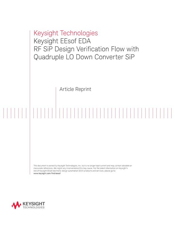 RF SiP Design Verification Flow with Quadruple LO Down Converter SiP PDF Asset Page | Keysight